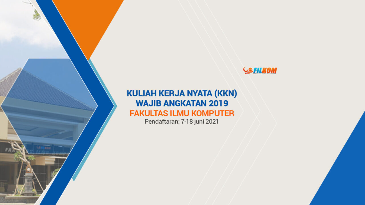 Kuliah Kerja Nyata (KKN) Wajib Angkatan 2019 - Fakultas Ilmu Komputer ...