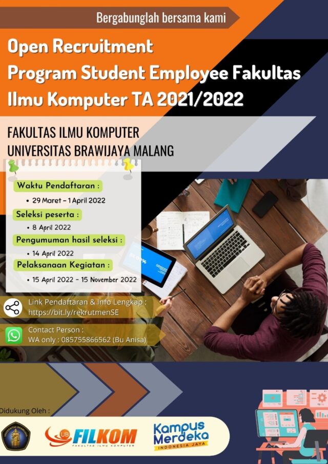 Open Recruitment Student Employee FILKOM TA. 2021/2022 - Fakultas Ilmu Komputer | Universitas ...