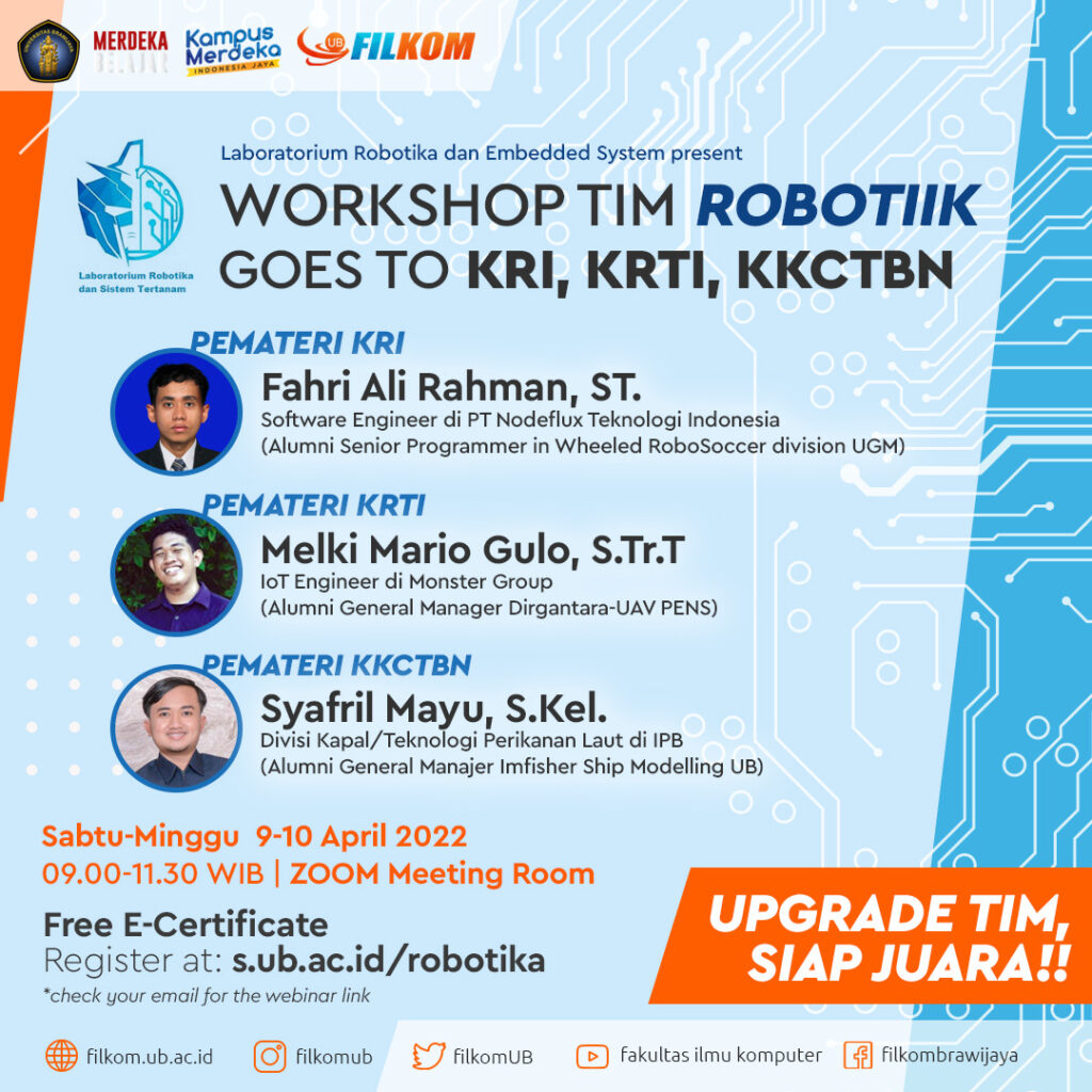 Workshop TIM ROBOTIIK Goes To KRI, KRTI, KKCTBN - Fakultas Ilmu ...
