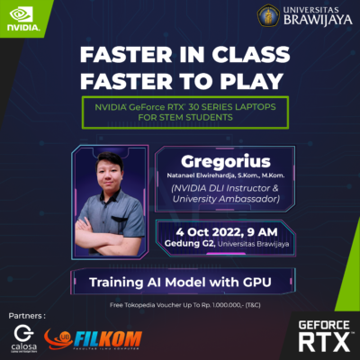 Workshop NVIDIA "Training AI Model With GPU" - Fakultas Ilmu Komputer | Universitas Brawijaya
