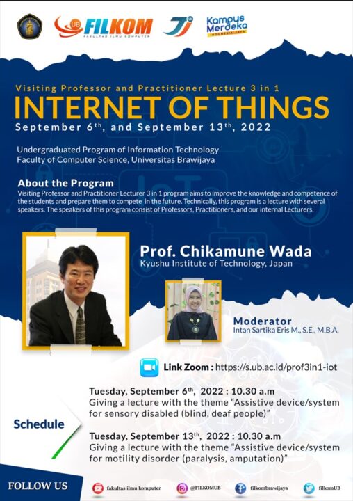 Visiting Professor and Practitioner Lecture 3in1 Internet of Things ...