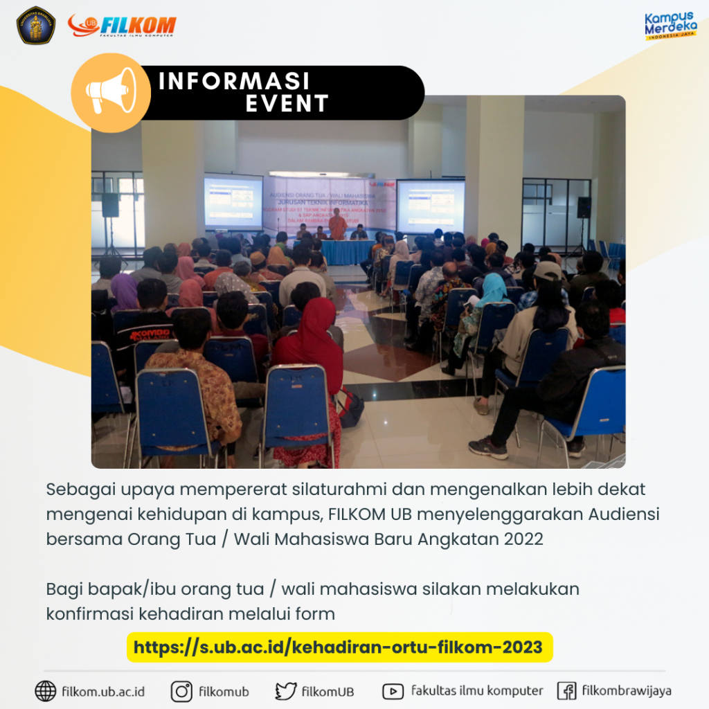 Audiensi Bersama Orang Tua / Wali Mahasiswa Baru Angkatan 2022 - Fakultas Ilmu Komputer ...