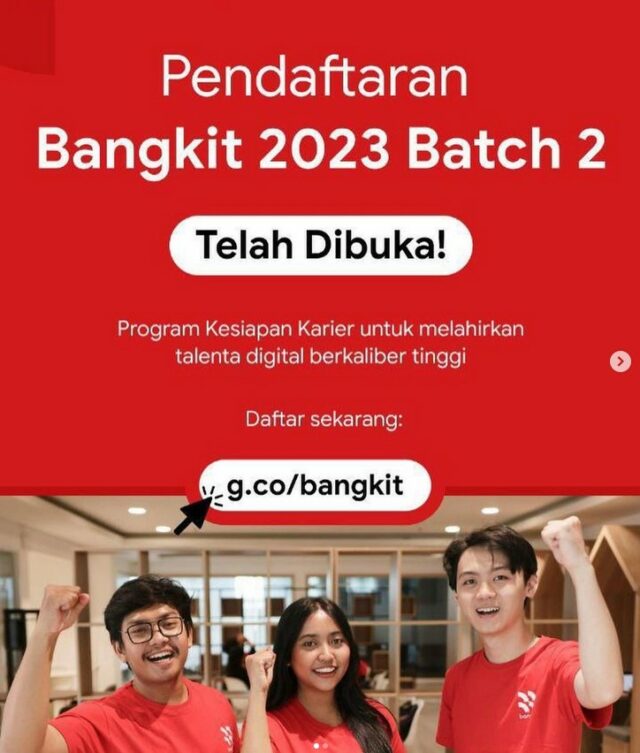 Telah Dibuka! Program Bangkit 2023 Batch 2 Bersama Google, GoTo, dan Traveloka - Fakultas Ilmu ...