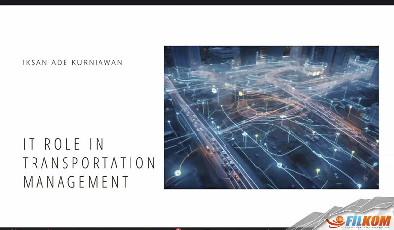 IT Role In Transportation Management - Fakultas Ilmu Komputer ...