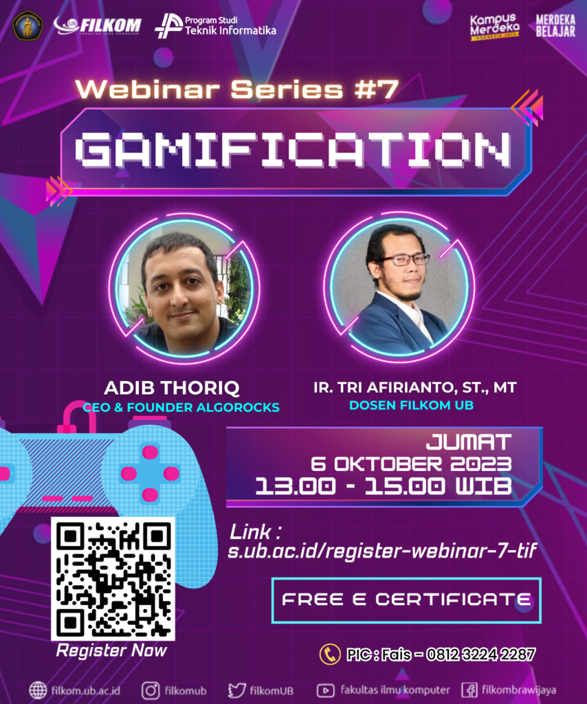 Webinar Series #7 "Gamification" - Fakultas Ilmu Komputer | Universitas Brawijaya