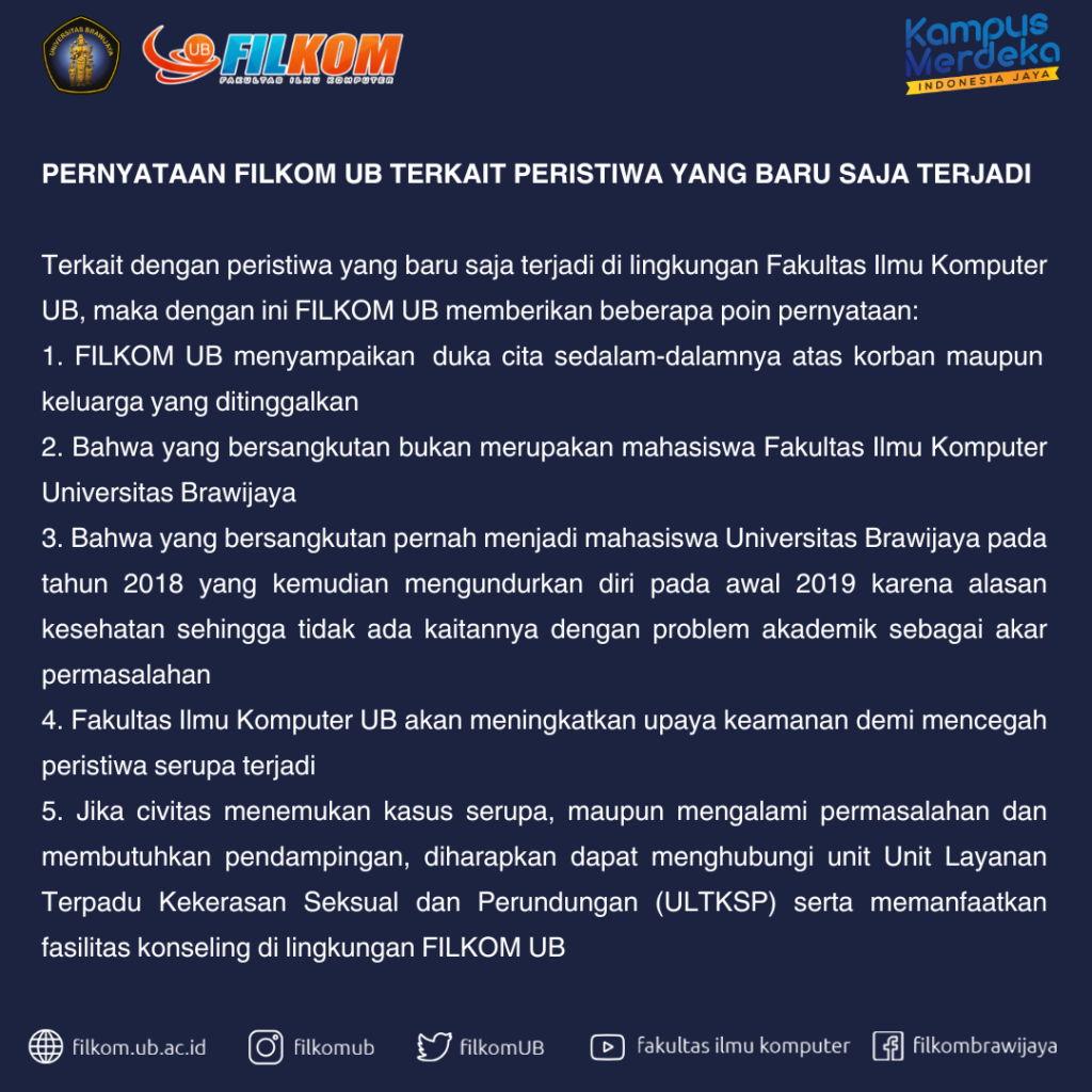 PERNYATAAN FILKOM UB TERKAIT PERISTIWA YANG BARU SAJA TERJADI - Fakultas Ilmu Komputer ...