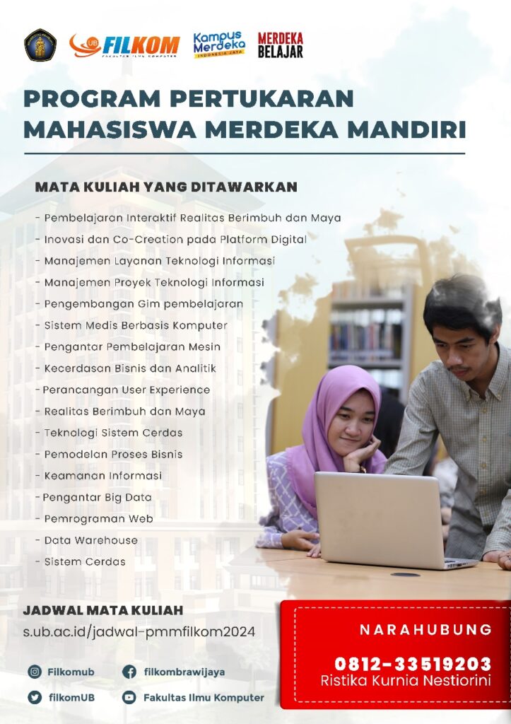 Program Pertukaran Mahasiswa Merdeka Mandiri - Fakultas Ilmu Komputer | Universitas Brawijaya