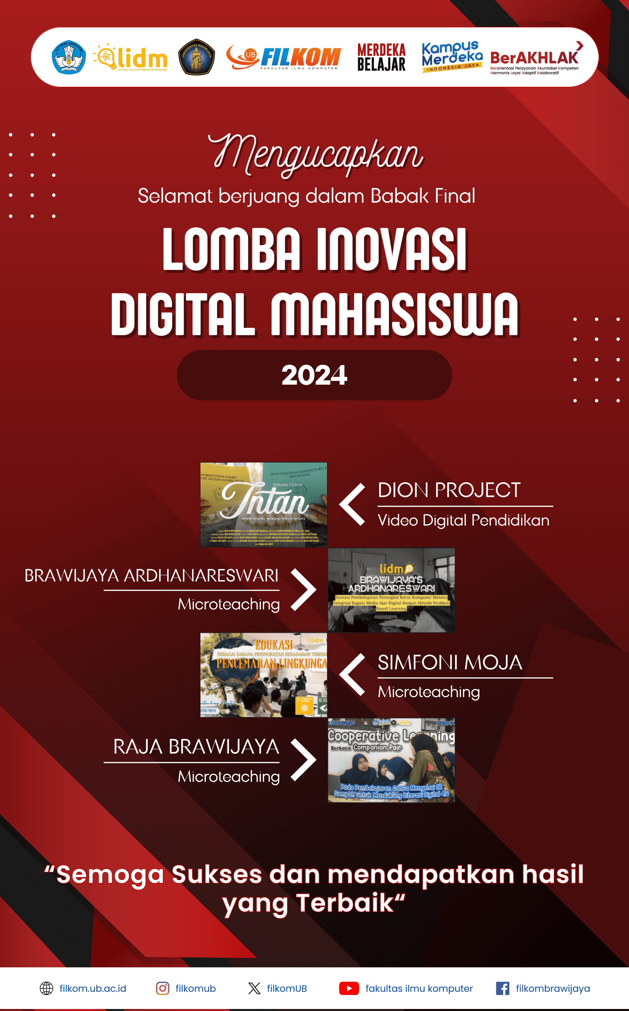 Selamat Berjuang Kontingen FILKOM Dalam Ajang Lomba Inovasi Digital Mahasiswa (LIDM) 2024 ...