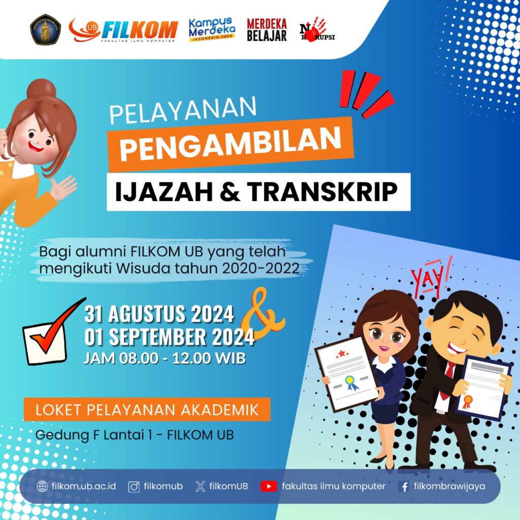 Pengambilan Ijazah dan Transkrip Nilai - Fakultas Ilmu Komputer ...