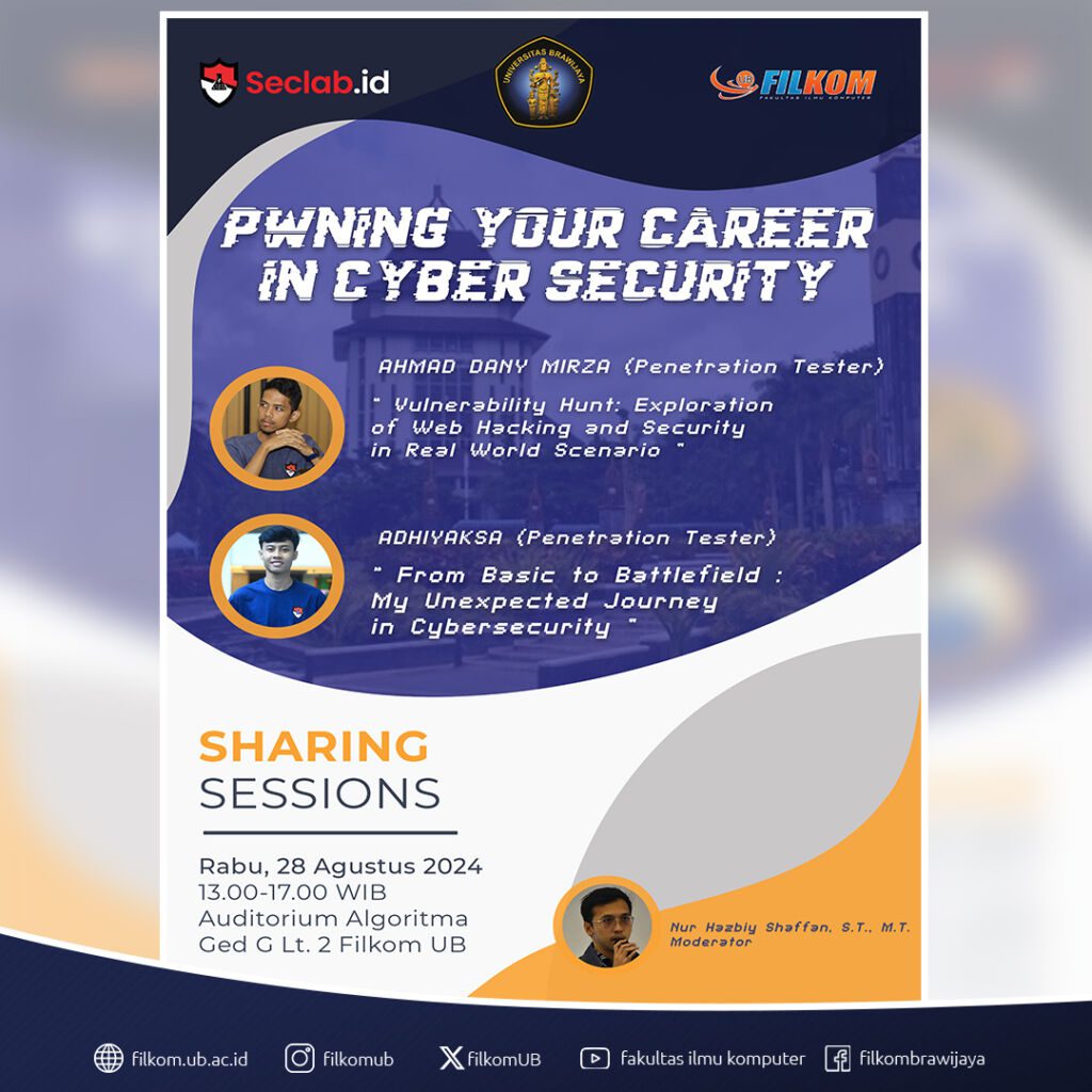 FILKOM UB & Seclab.id Sharing Session and Campus Hiring - Fakultas Ilmu ...