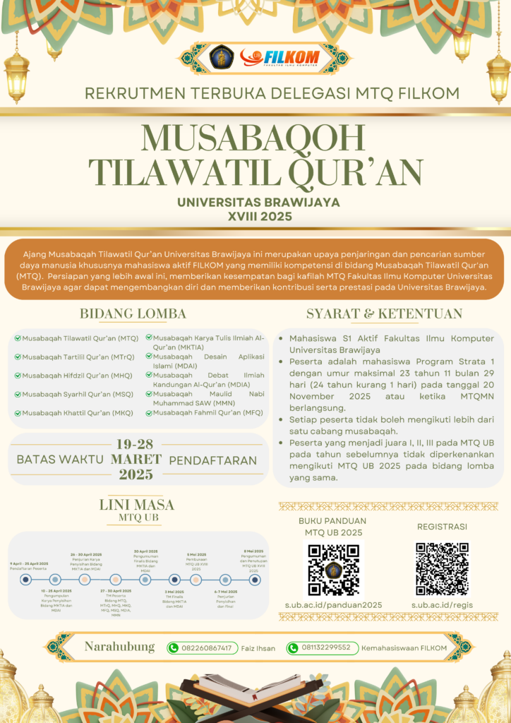 REKRUTMEN TERBUKA DELEGASI MTQ FILKOM 2025 - Fakultas Ilmu Komputer ...