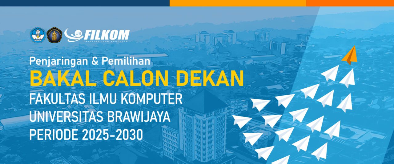 Penjaringan & Pemilihan Dekan - Fakultas Ilmu Komputer | Universitas ...